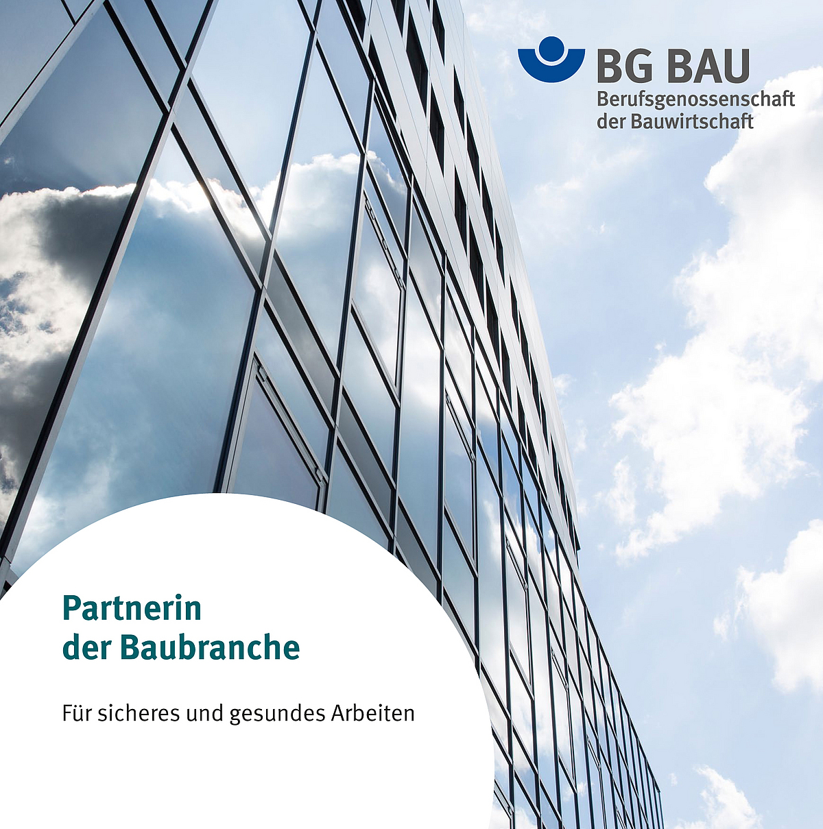 Partnerin der Baubranche | BG BAU - Berufsgenossenschaft der Bauwirtschaft
