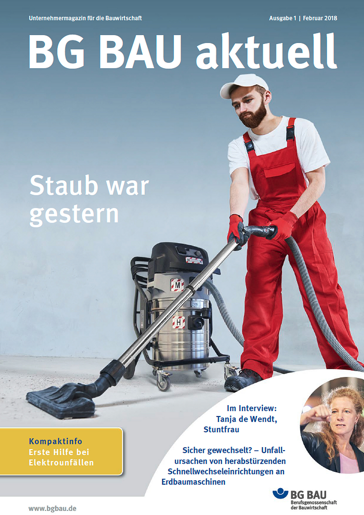 BG BAU aktuell 2018/1 | BG BAU - Berufsgenossenschaft der Bauwirtschaft
